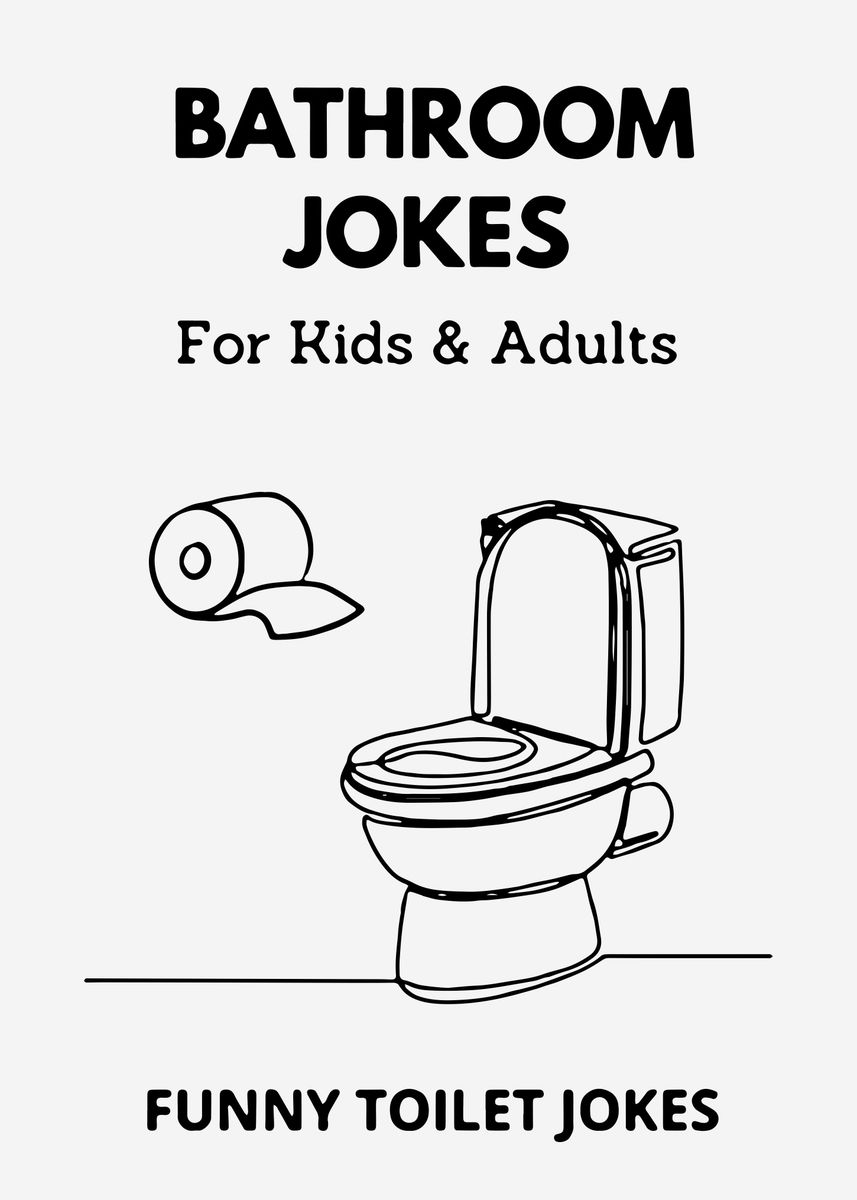 'Funny Toilet Jokes' Poster, picture, metal print, paint by Metal ...