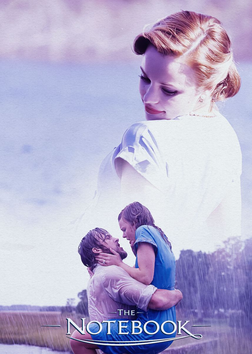 'The Notebook Movies' Poster, picture, metal print, paint by NuMaNi Art ...