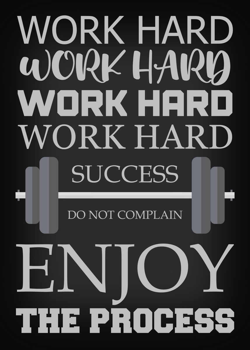 'Work Hard' Poster, picture, metal print, paint by INSPIRE COLLECTION ...