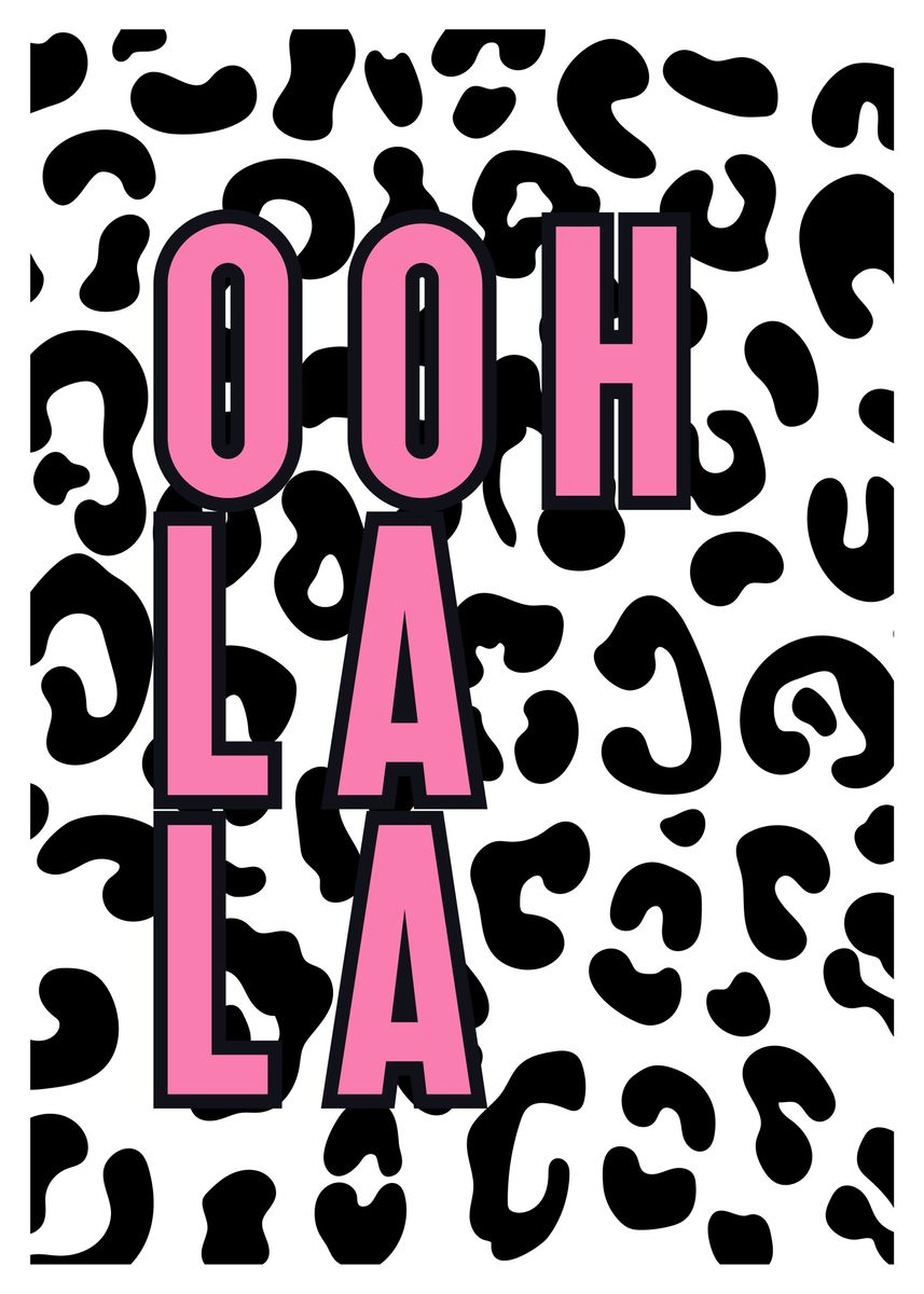'Ooh La La' Poster, picture, metal print, paint by Yess | Displate