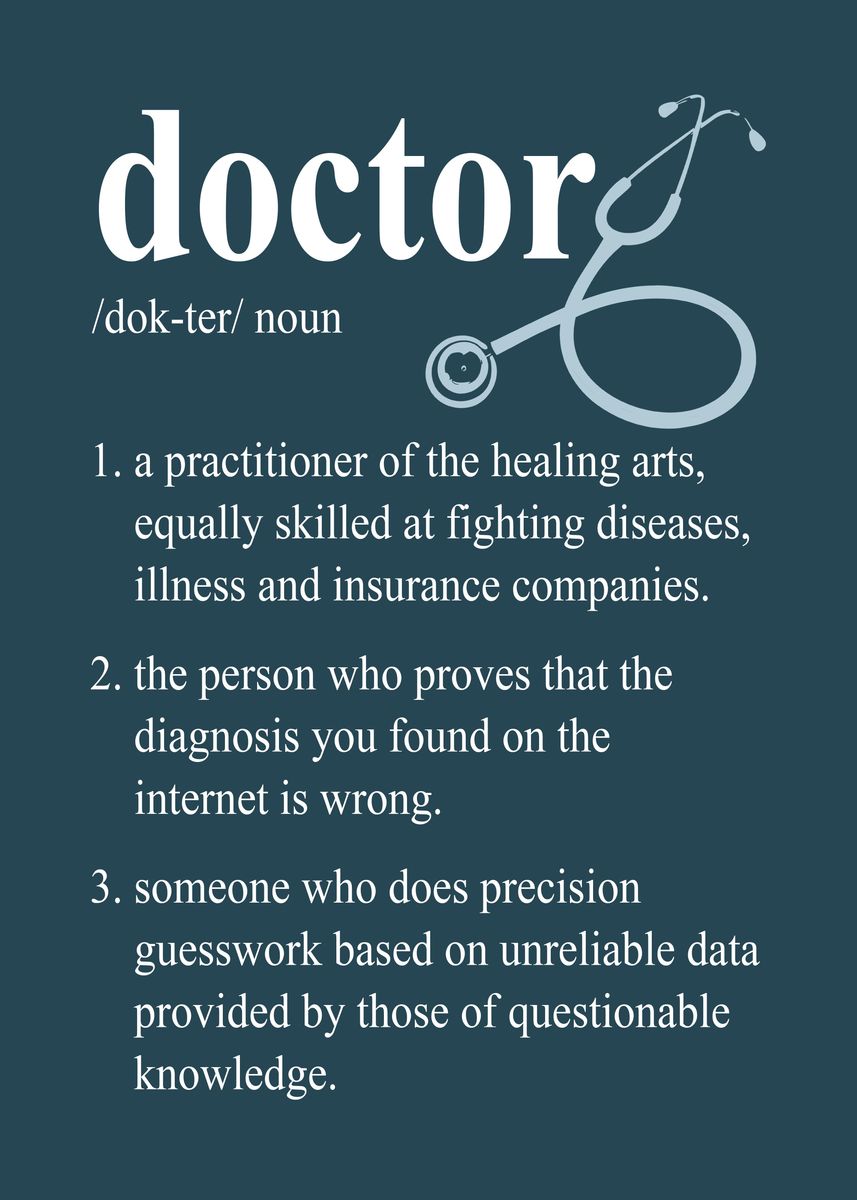 'Funny Doctor Definition' Poster, picture, metal print, paint by Alexis ...