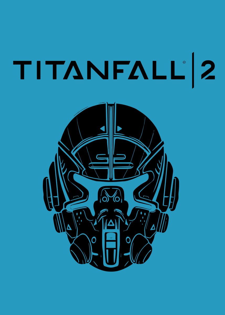 'Titanfall 2 Gaming Art' Poster, picture, metal print, paint by Juna avalor | Displate