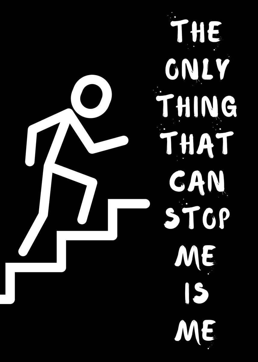 'Nothing Can Stop Me' Poster, picture, metal print, paint by Beata ...