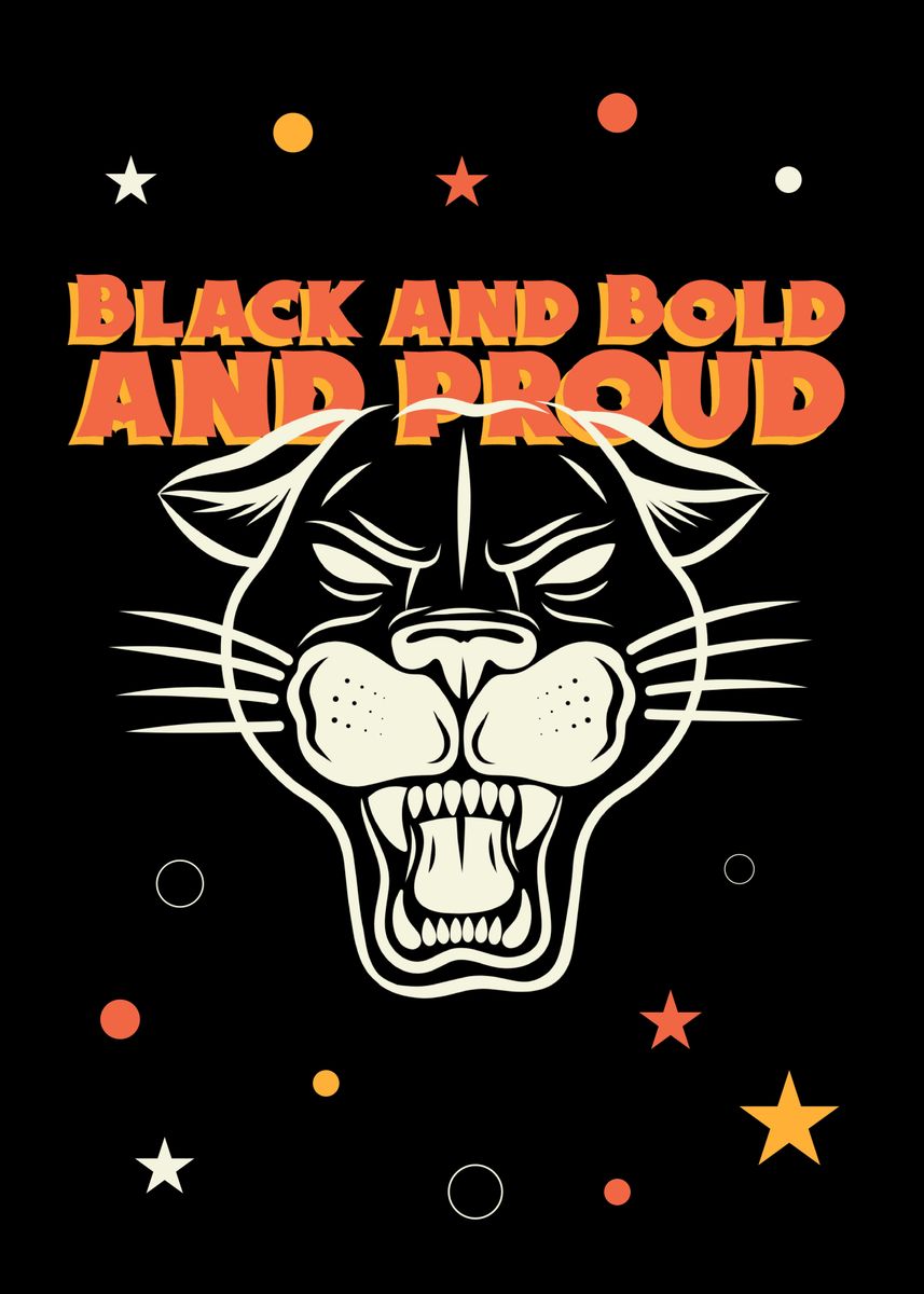 'Black and bold and proud' Poster, picture, metal print, paint by Rana ...
