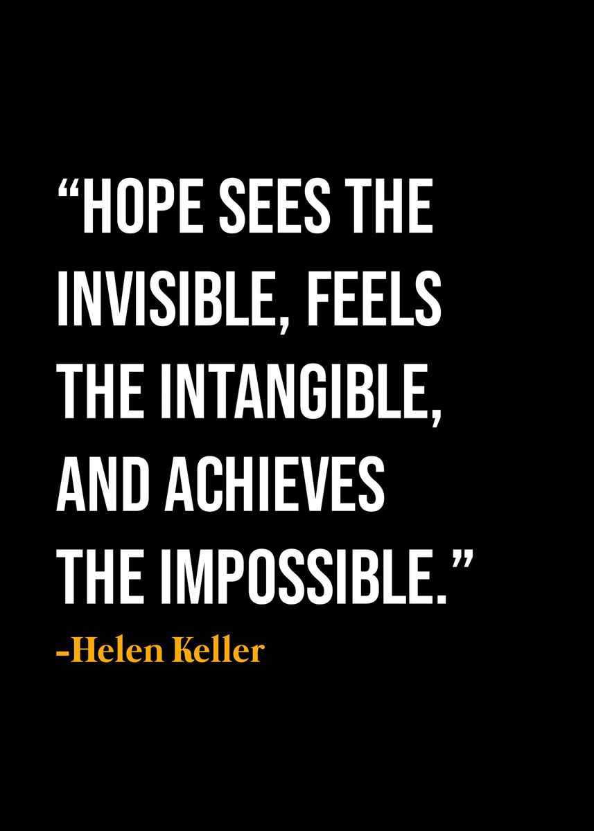 'Helen Keller Quotes ' Poster, picture, metal print, paint by KLIP ...