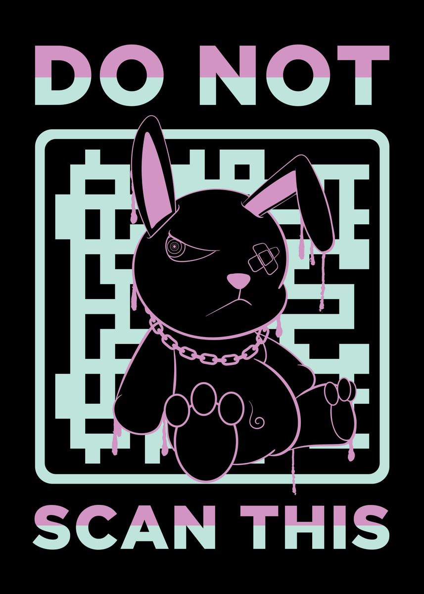 'Do Not Scan This' Poster, picture, metal print, paint by Lestat de ...
