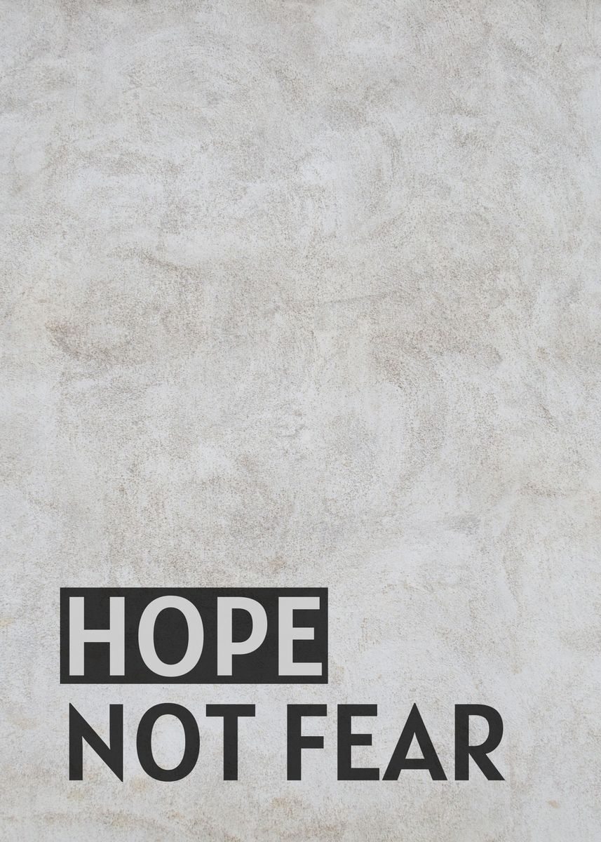 'Hope Not Fear' Poster, picture, metal print, paint by Wisnu Harjanta ...
