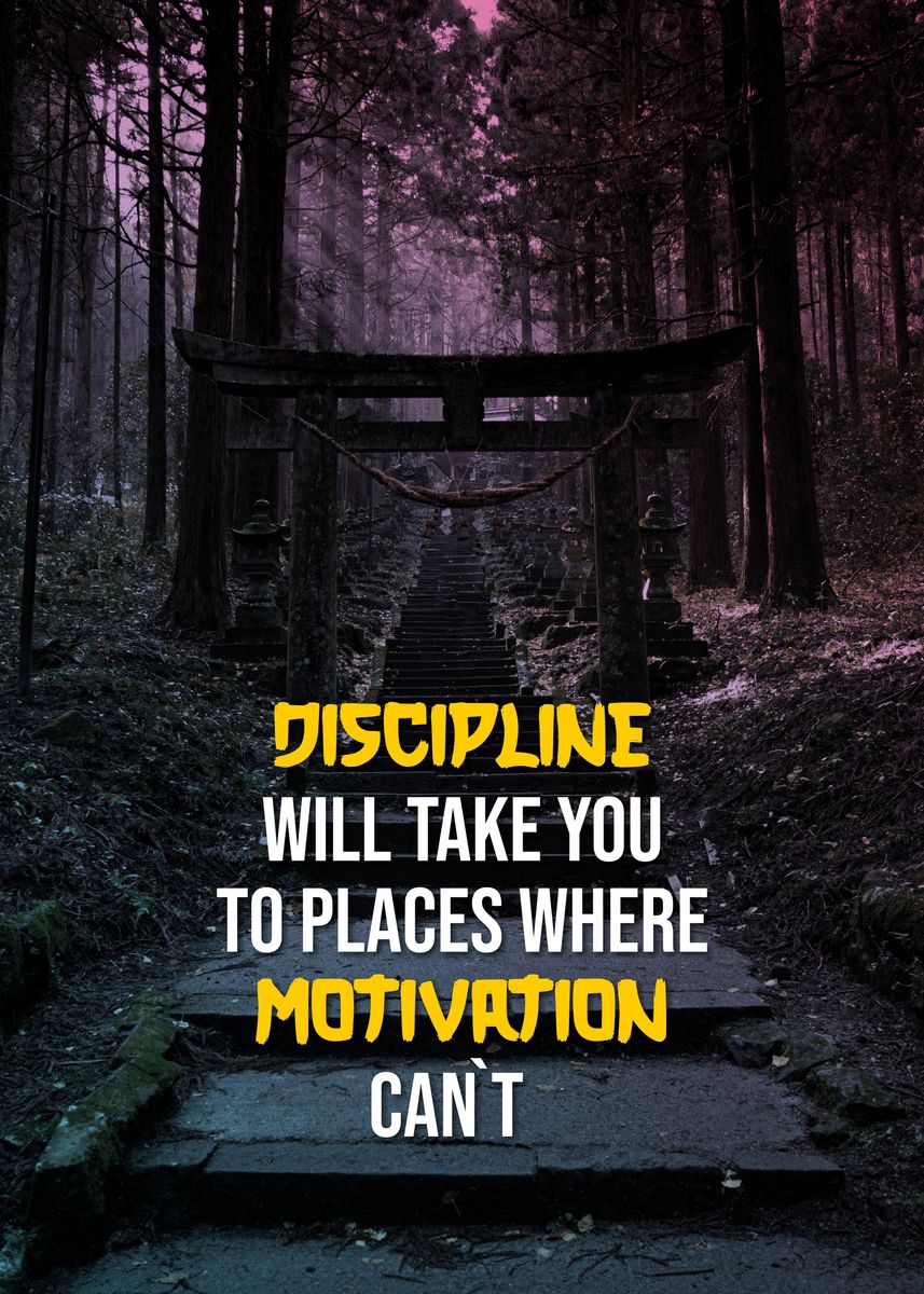 'DISCIPLINE QUOTE' Poster, picture, metal print, paint by yunur mawan ...