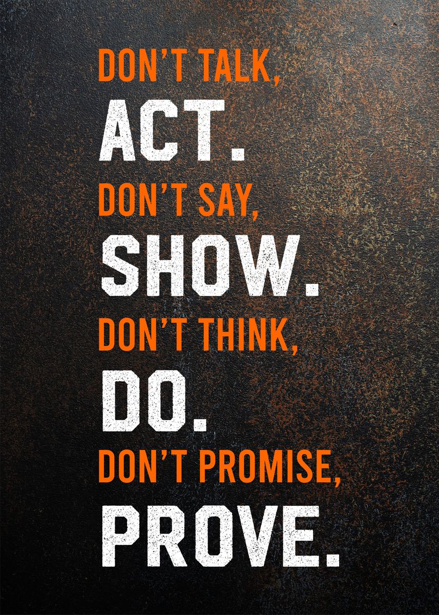 'motivational quotes' Poster, picture, metal print, paint by Greatest ...