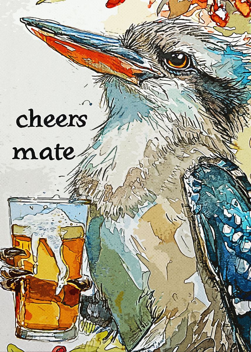 'Cheers Mate' Poster, picture, metal print, paint by Anin Studio | Displate