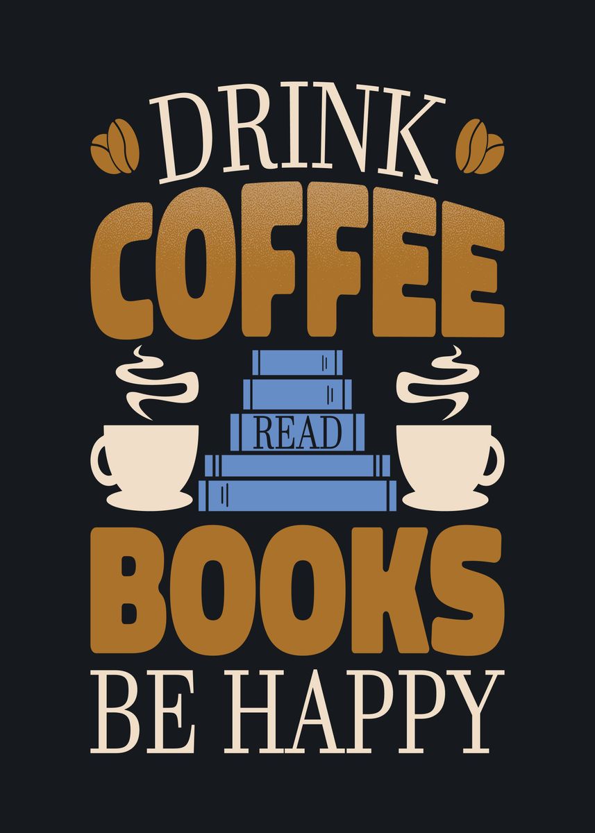 'love coffee book ' Poster, picture, metal print, paint by ichimdp ...