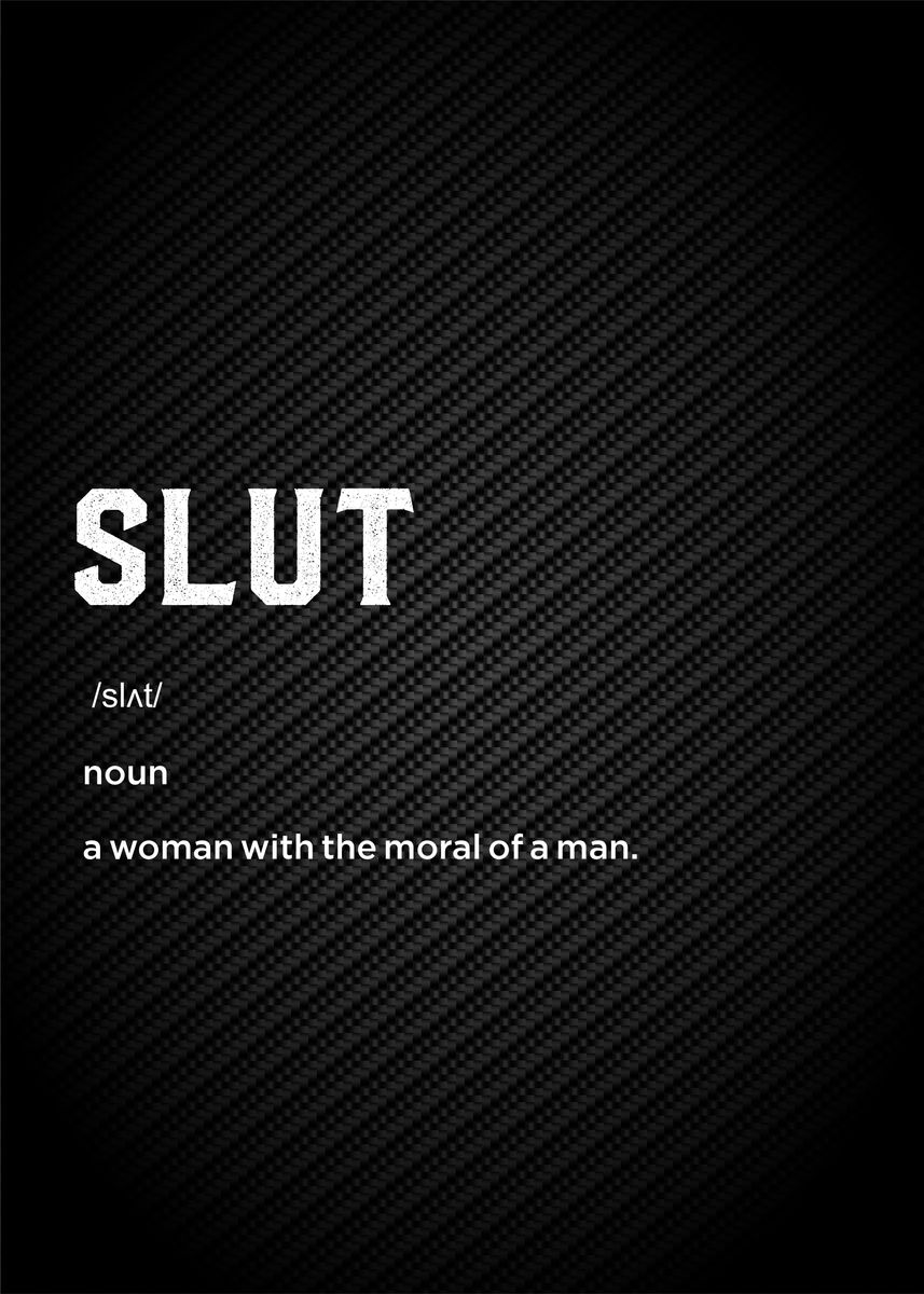 'slut ' Poster, picture, metal print, paint by Cool Metalic Projects ...