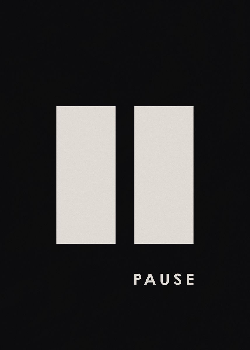 'Pause' Poster, picture, metal print, paint by Tân Pham | Displate