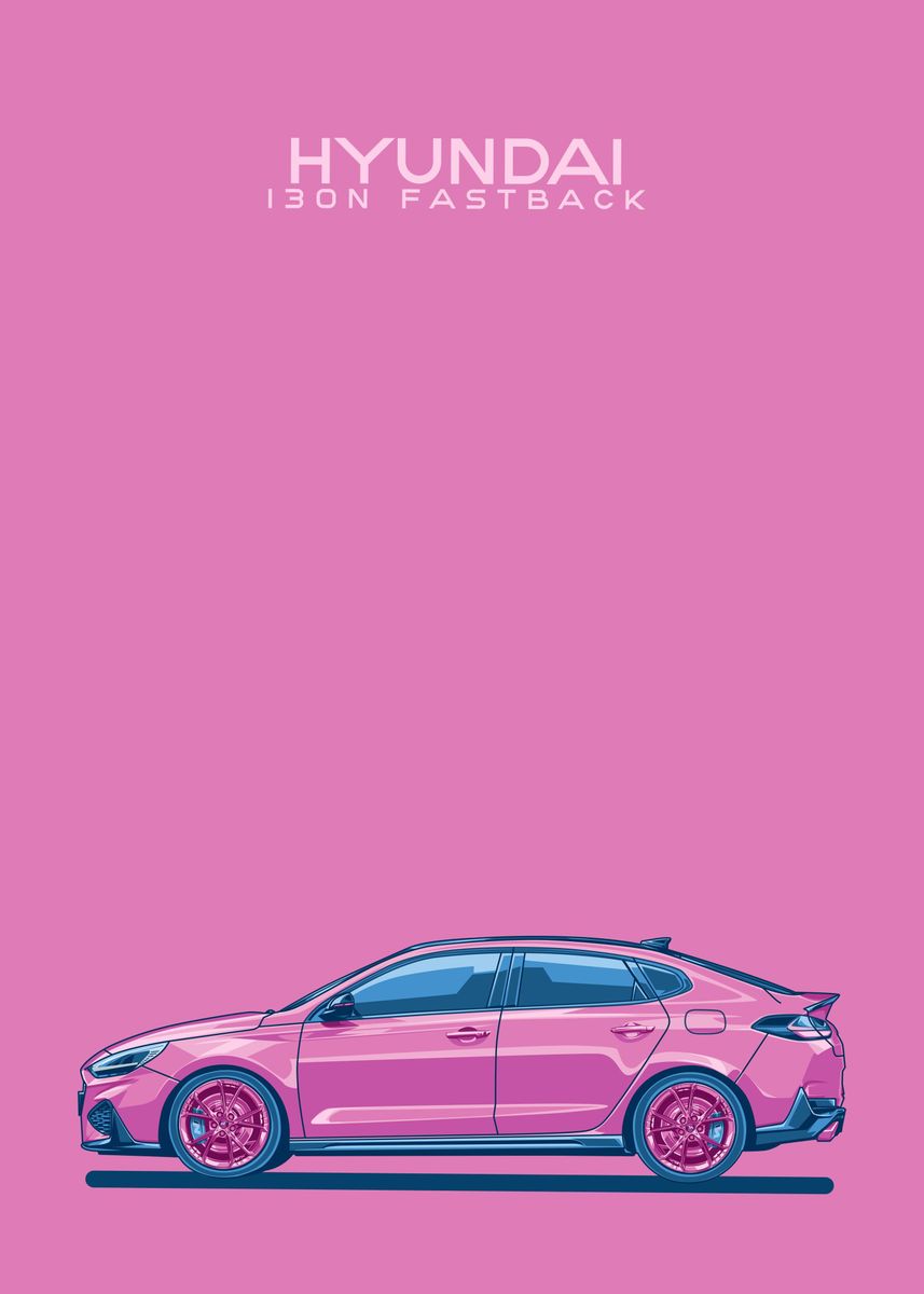 'hyundai i30n fastback pink' Poster, picture, metal print, paint by ...