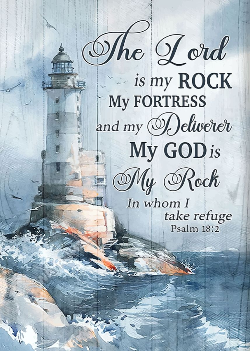 'THE LORD IS MY ROCK MY FOR' Poster, picture, metal print, paint by ...