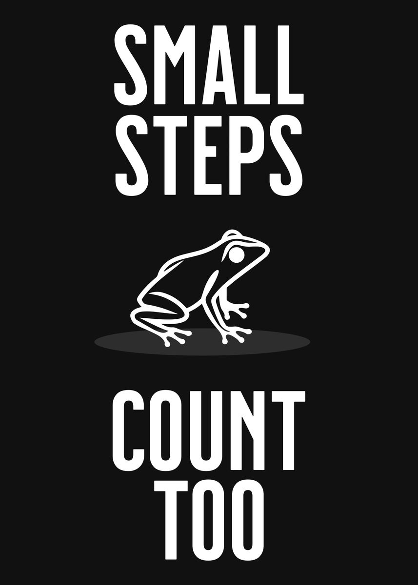 'SMALL STEPS FROG' Poster, picture, metal print, paint by Atomic ...