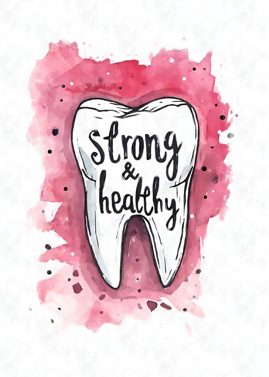 'Strong Healthy Tooth' Poster, picture, metal print, paint by Masaki ...