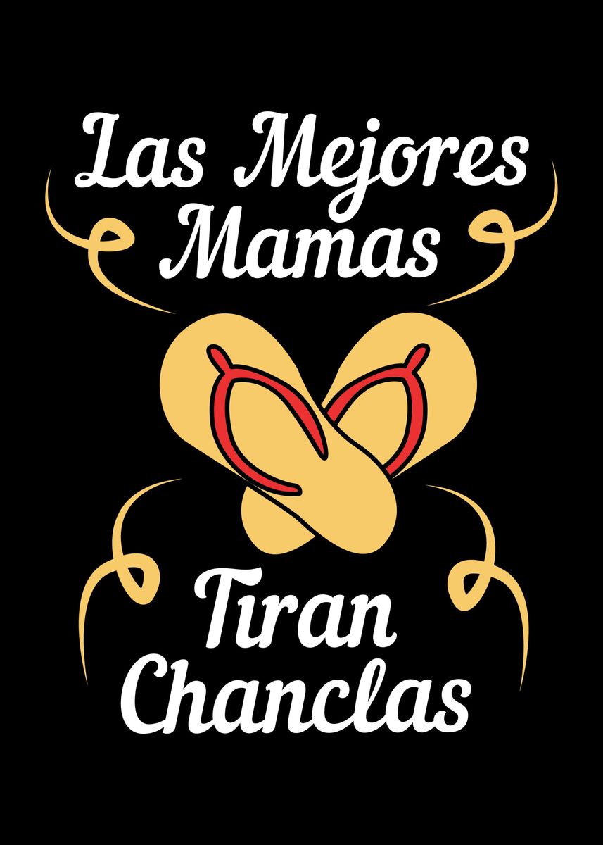 'Latina Mom Chancla' Poster, picture, metal print, paint by FunnyGifts ...