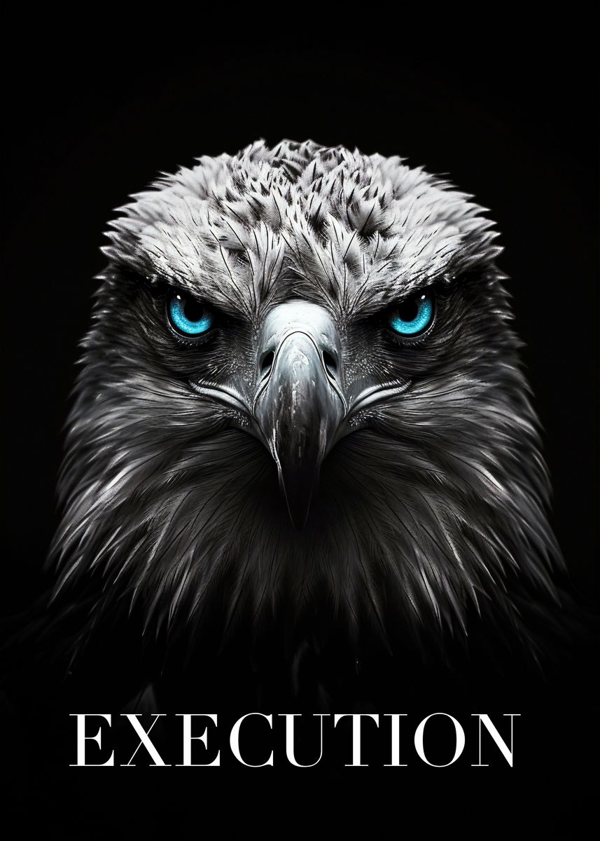 'Eagle Execution' Poster, picture, metal print, paint by Pozter | Displate