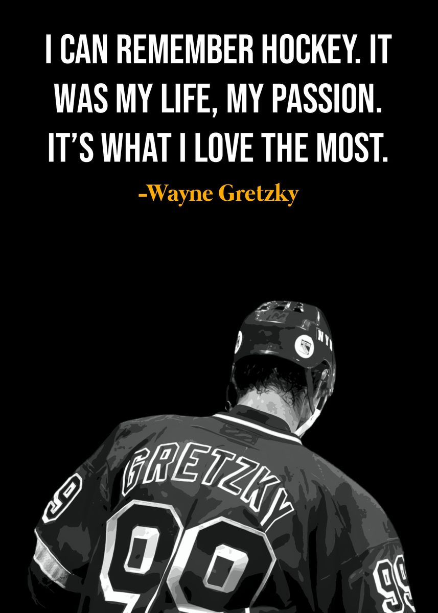 'Wayne Gretzky Quotes ' Poster, picture, metal print, paint by KAGE ...
