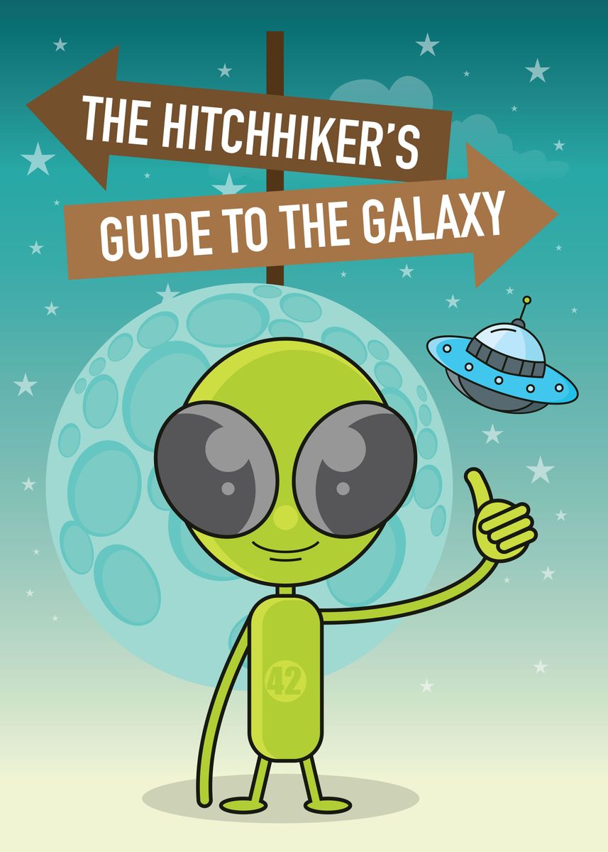 'The Hitchhikers Guide' Poster, picture, metal print, paint by Movie ...