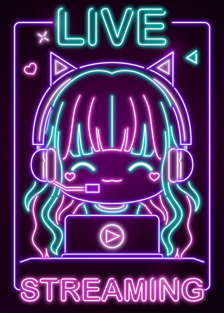 'Neon Girl Streaming Live' Poster, picture, metal print, paint by ...