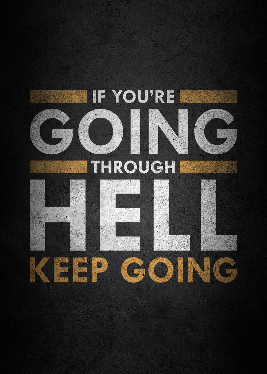 'Keep going' Poster, picture, metal print, paint by Kaly Prints | Displate