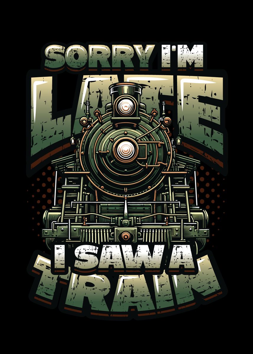 'Trainspotting Locomotive' Poster, picture, metal print, paint by ...