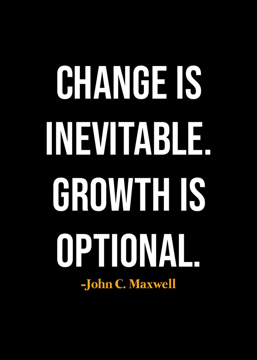 'John C Maxwell Quotes ' Poster, picture, metal print, paint by KLIP ...