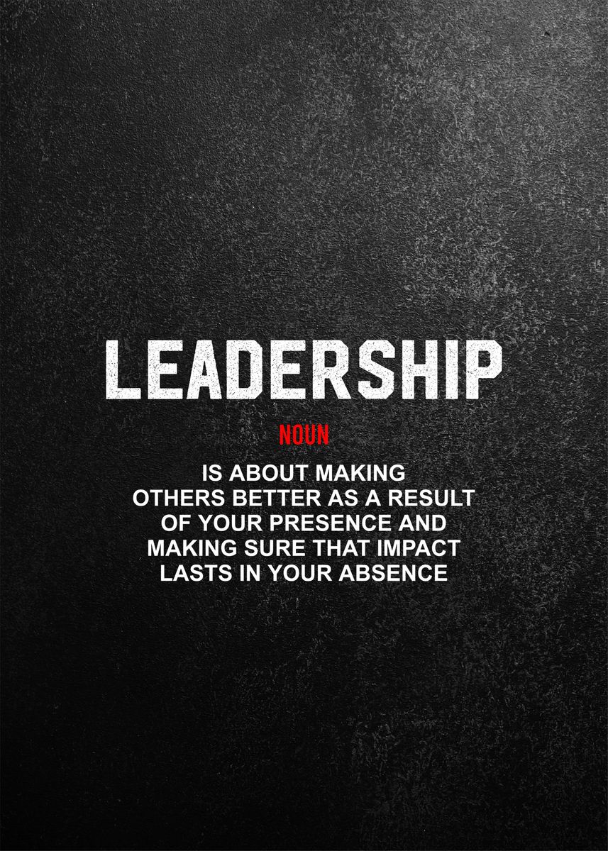 'leadership motivation' Poster, picture, metal print, paint by ...