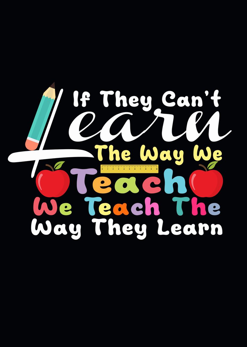 'teacher quotes ' Poster, picture, metal print, paint by Artmatrusa ...