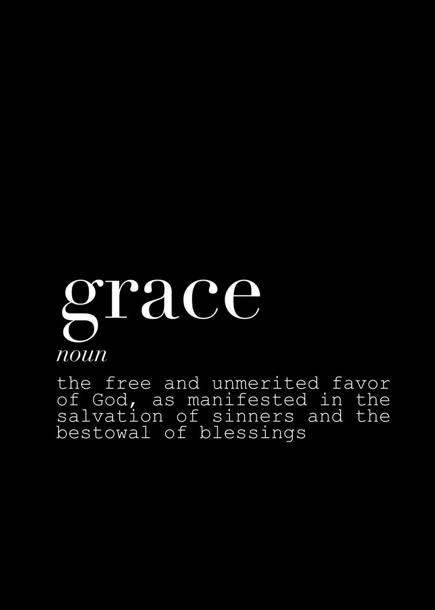 'Grace definition' Poster, picture, metal print, paint by Eduarda de ...