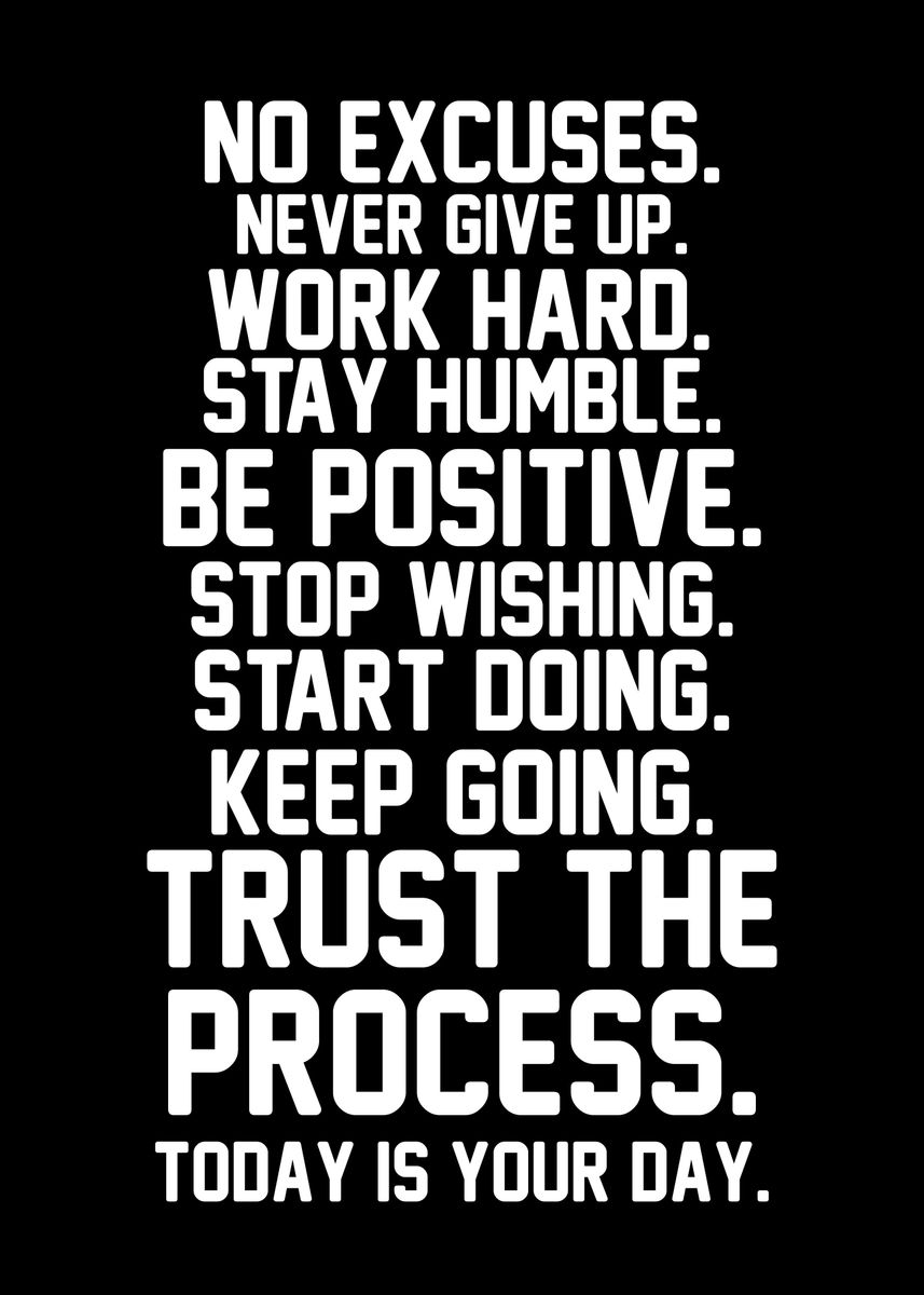'NO EXCUSES motivation' Poster, picture, metal print, paint by GRAPHIC ...