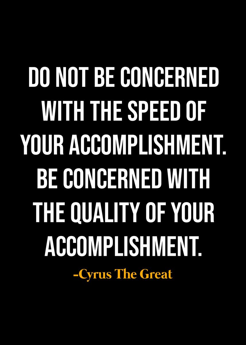 'Cyrus The Great Quotes ' Poster, picture, metal print, paint by KLIP ...