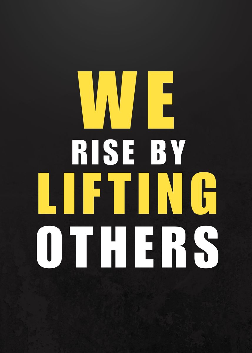 'RISE TOGETHER MOTIVATION ' Poster, picture, metal print, paint by ...