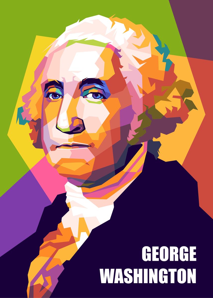 'George Washington WPAP' Poster, picture, metal print, paint by Dika ...