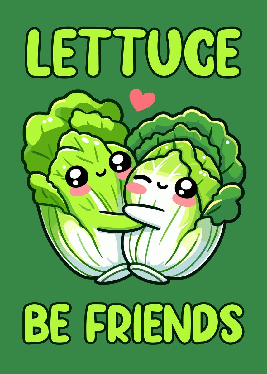 'Lettuce Be Friends' Poster, picture, metal print, paint by Mini Pandas ...