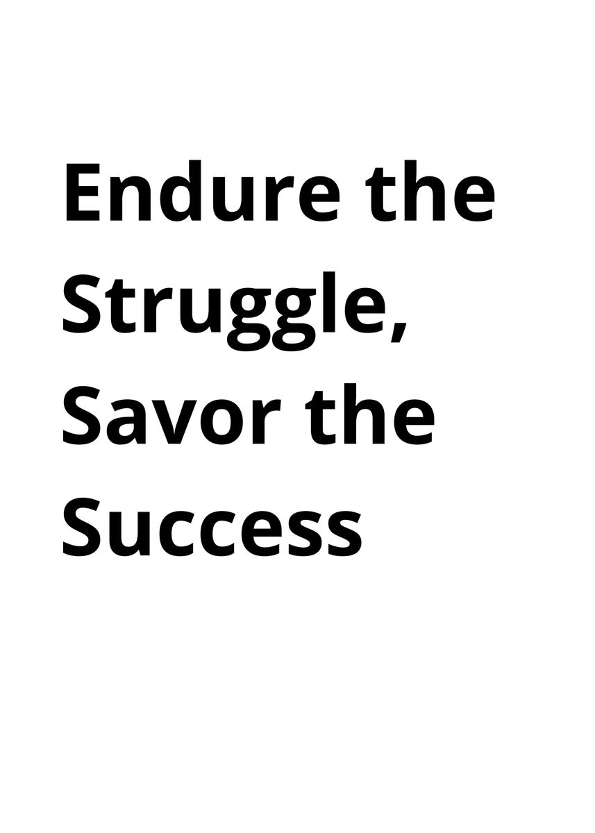 'Endure the Struggle' Poster, picture, metal print, paint by EDSON ...