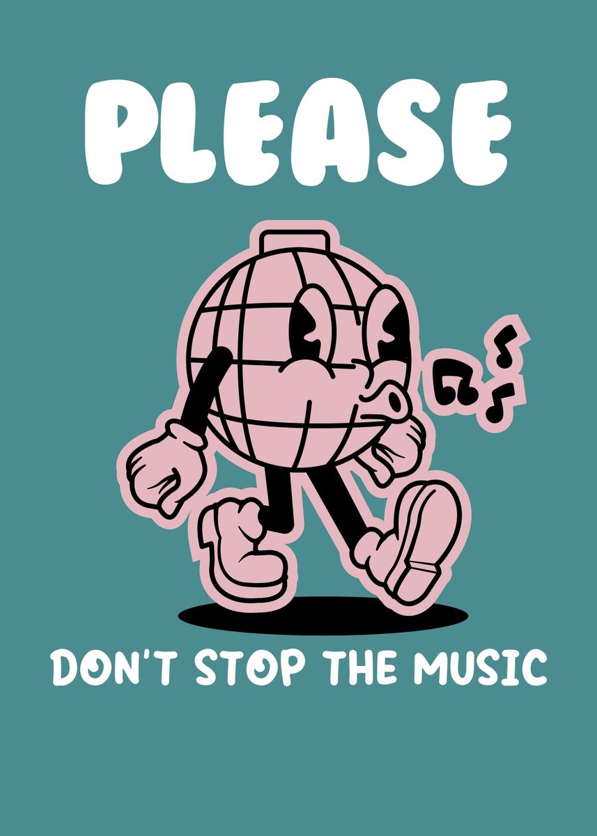 'please dont stop music' Poster, picture, metal print, paint by EDSON ...