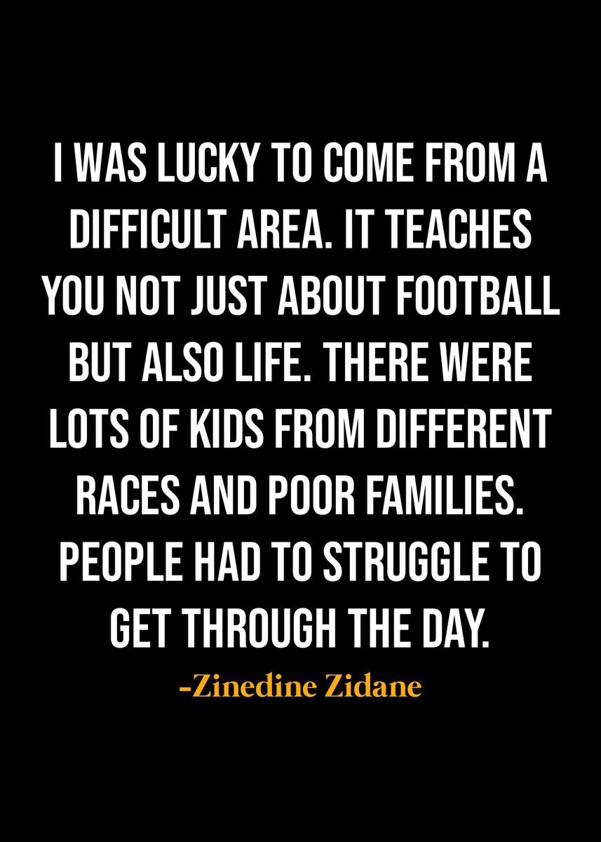 'Zinedine Zidane Quotes ' Poster, picture, metal print, paint by KLIP ...