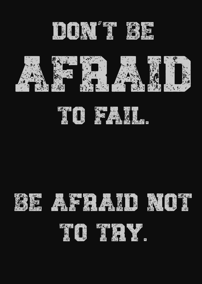 'Motivational Failure is ok' Poster, picture, metal print, paint by ...