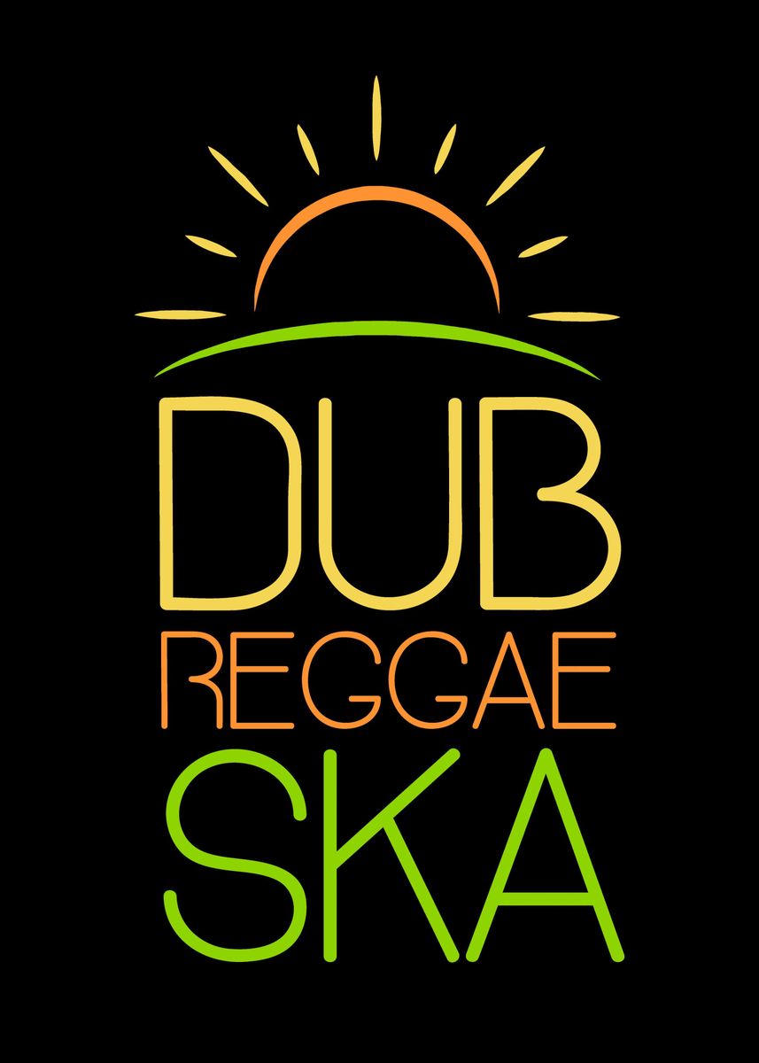 'Dub Reggae Ska' Poster, picture, metal print, paint by BlackLineWhite ...