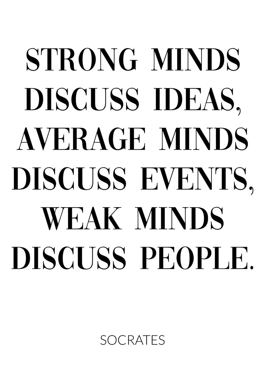 'Socrates Quote Strong Mind' Poster, picture, metal print, paint by ...