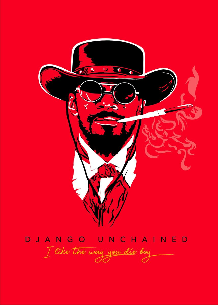 'Django unchained' Poster, picture, metal print, paint by Biopic Studio ...