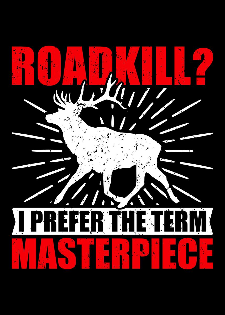 'Funny Taxidermy Roadkill' Poster, picture, metal print, paint by ...