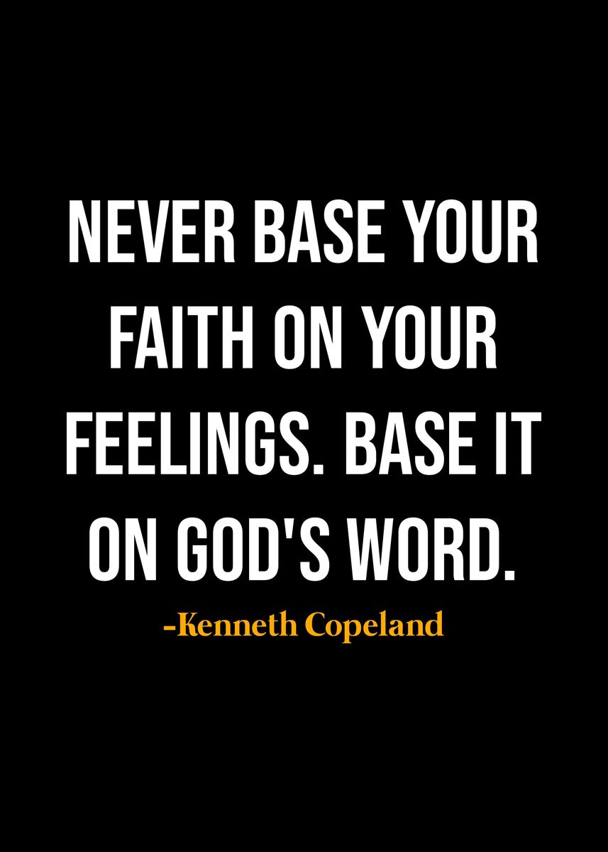 'Kenneth Copeland Quotes ' Poster, picture, metal print, paint by KLIP ...