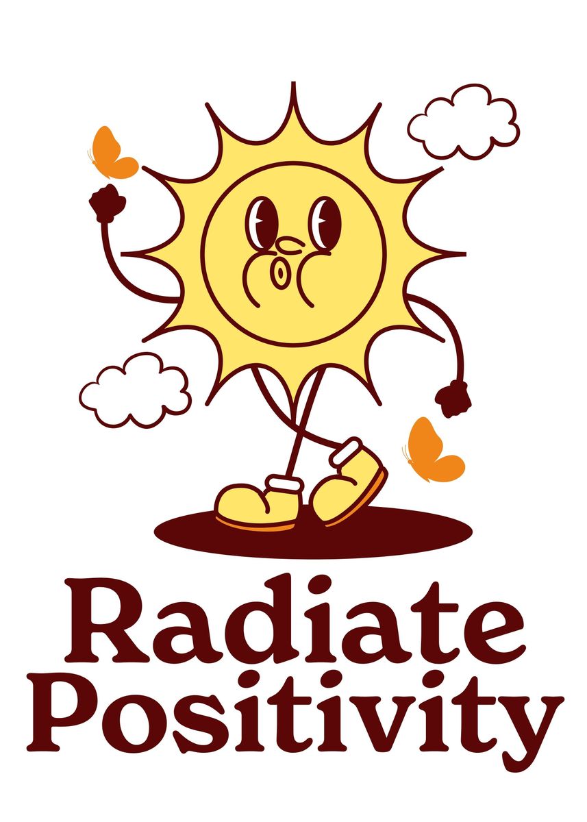 'Radiate Positivity' Poster, picture, metal print, paint by EDSON RAMOS ...