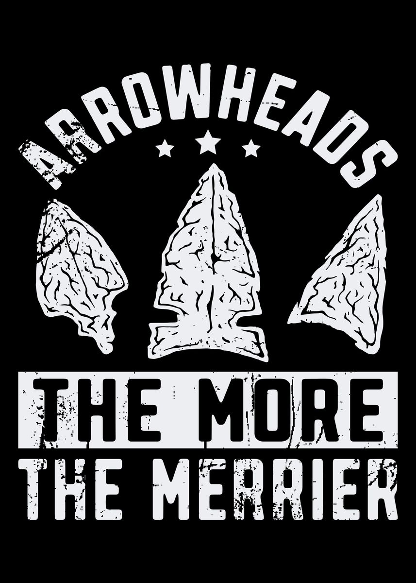 'Arrowhead Hunter' Poster, picture, metal print, paint by StonerPlates ...