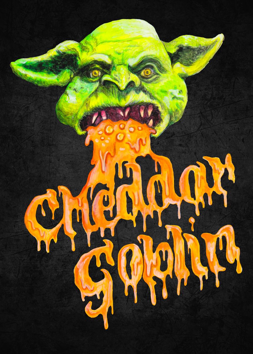 'Cheddar Goblin' Poster, picture, metal print, paint by Mandy-film ...