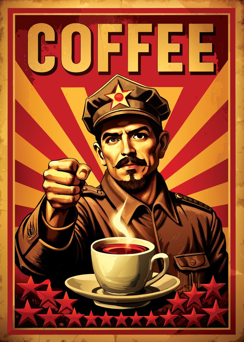 'Kaffee Propaganda' Poster, picture, metal print, paint by Fireabend ...